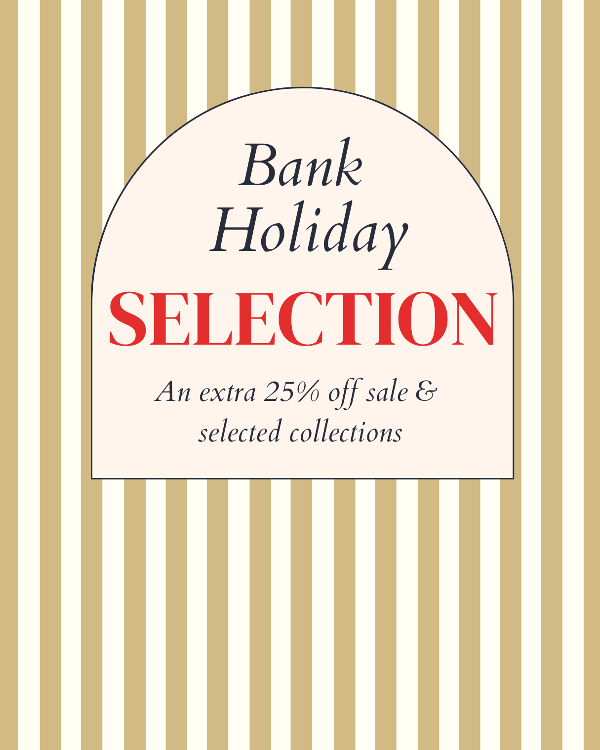 Bank Holiday Edit – Page 2 – HALCYON DAYS